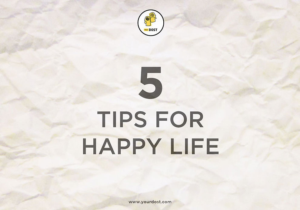 5 Easy Tips For Happy Life » Design You Trust — Design Daily Since 2007