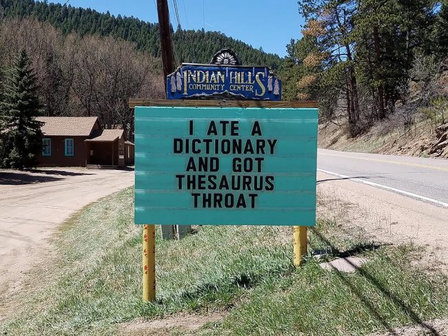 Someone In Colorado Is Putting Up The Funniest Signs Ever » Design You ...