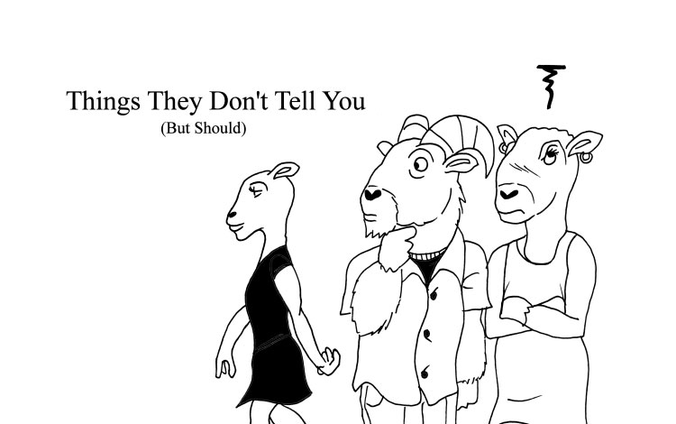 Things They Don’t Tell You: Honest Guide To Life Brought To You By ...